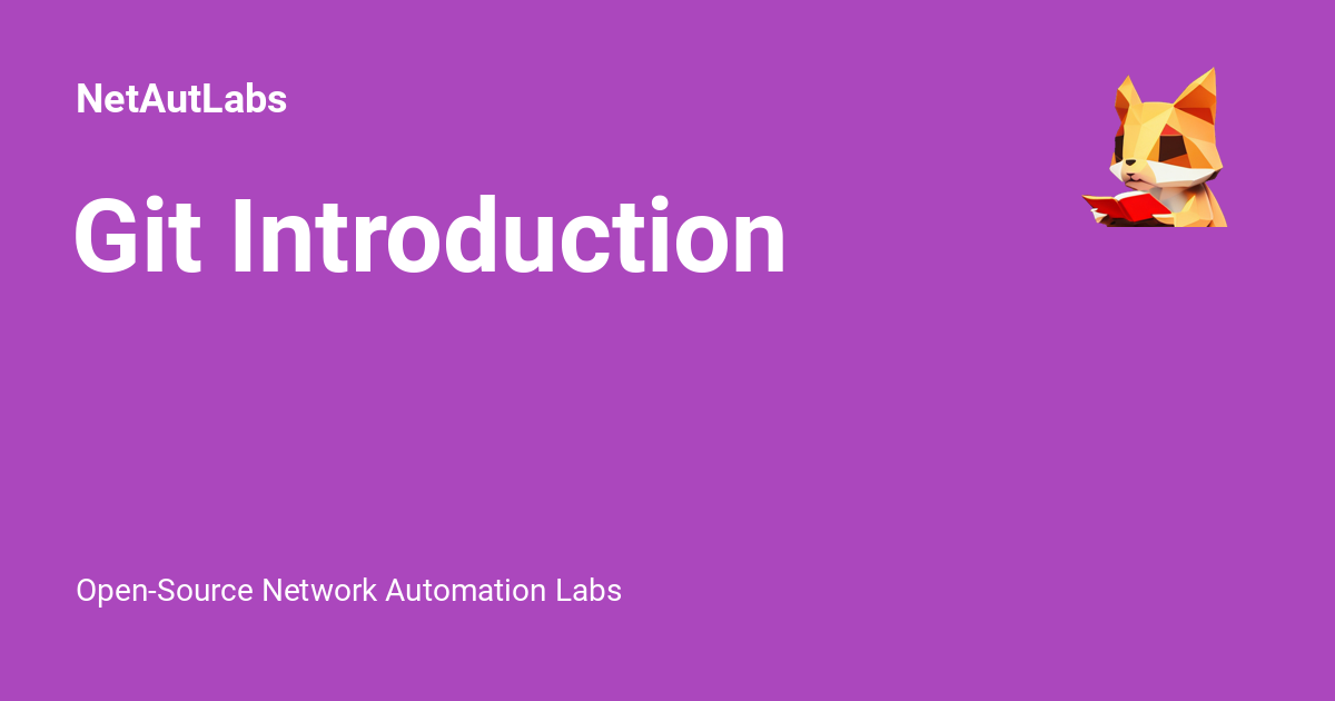 Git Introduction - NetAutLabs